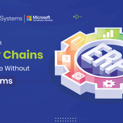 Improving Inventory Operations with Dynamics 365 SCM: Best Practices & Approaches
